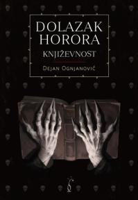 Dolazak horora: Književnost