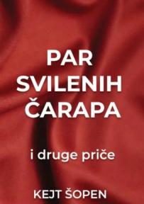 Par svilenih čarapa, i druge priče