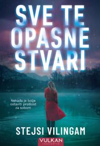 Sve te opasne stvari