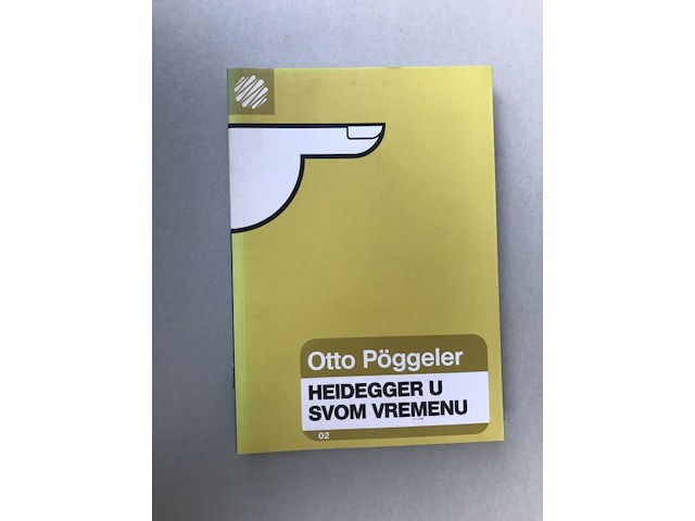 Heidegger u svom vremenu - Otto Poggeler