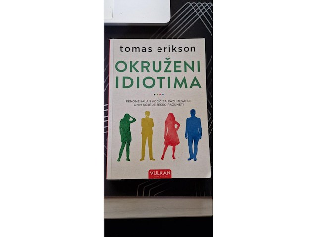 Okruženi idiotima - Tomas Erikson
