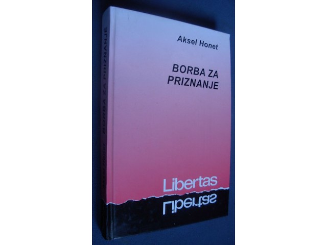 BORBA ZA PRIZNANJE - Aksel Honet