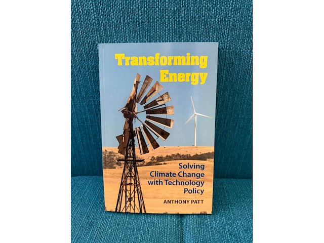 Transforming Energy - Anthony Patt