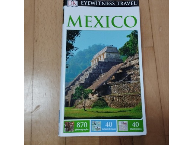 MEXICO EYEWITNESS TRAVEL TOURIST GUIDE