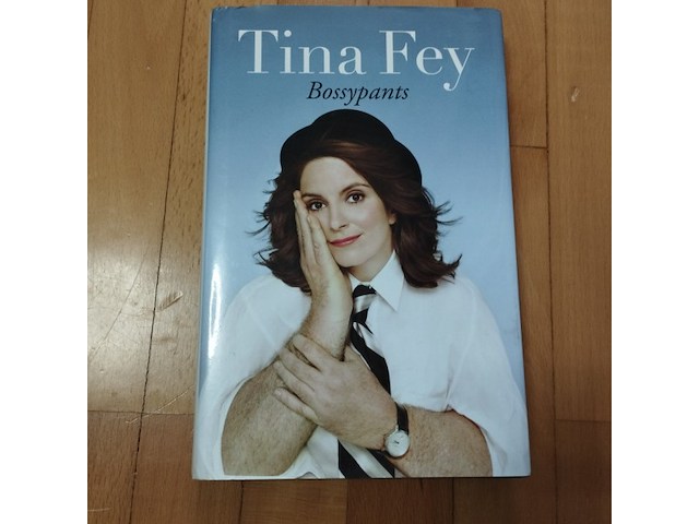 BOSSYPANTS - TINA FEY, NEW YORK TIMES BESTSELER