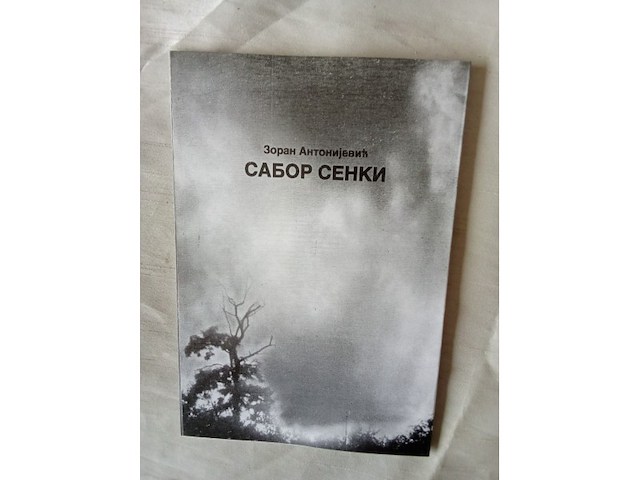 Sabor Senki-Zoran Antonijević