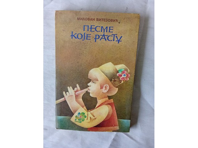 Pesme Koje Rastu-Milovan Vitezović