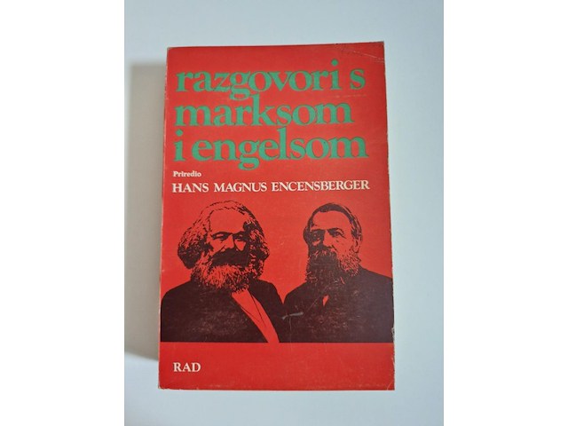 Razgovori s Marksom i Engelsom Hans Magnus Encensberger