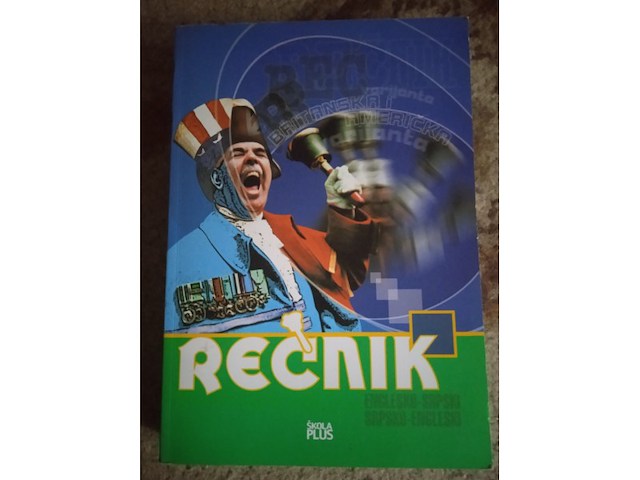 REČNIK ENGLESKO-SRPSKI SRPSKO-ENGLESKI: B. Eraković