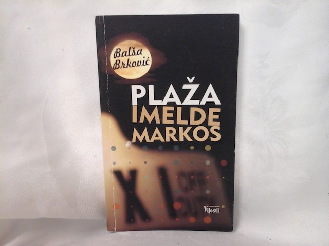 Plaža Imelde Markos Balša Brković