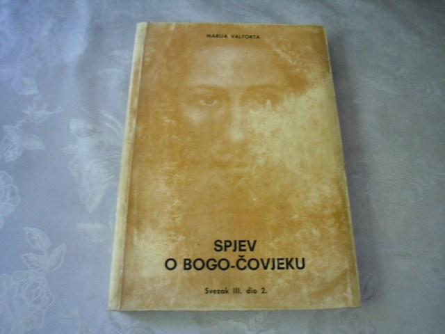 SPJEV O BOGO COVEKU  SVEZAK III DIO 2