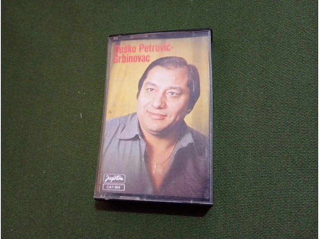 Duško Petrović - Grbinovac