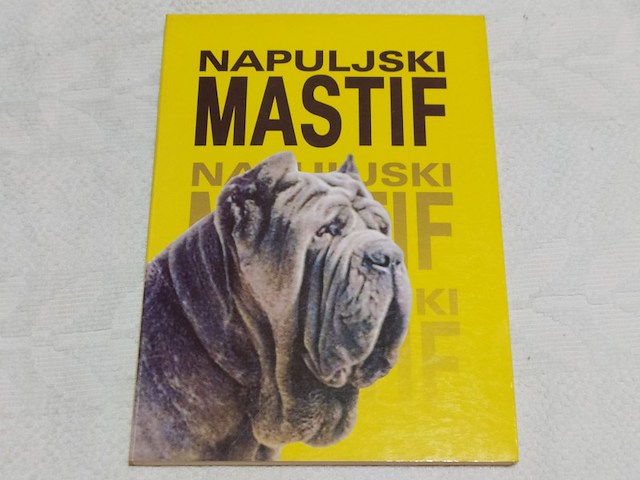 NAPULJSKI MASTIF - Rade Dakic