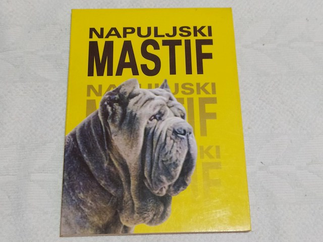 NAPULJSKI MASTIF - Rade Dakic