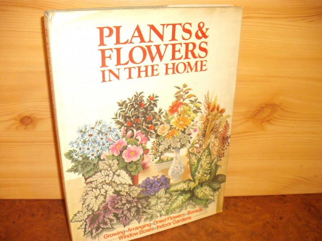 The World of House Plants and Flower Arranging, Floral