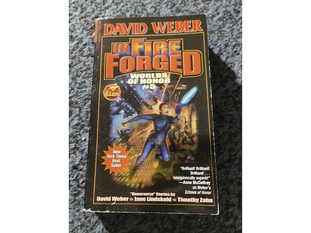 In fire forged - Worlds of Honor 5 - David Weber