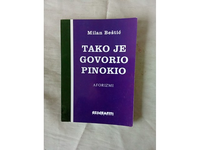 Tako Je Govorio Pinokio-Milan Beštić