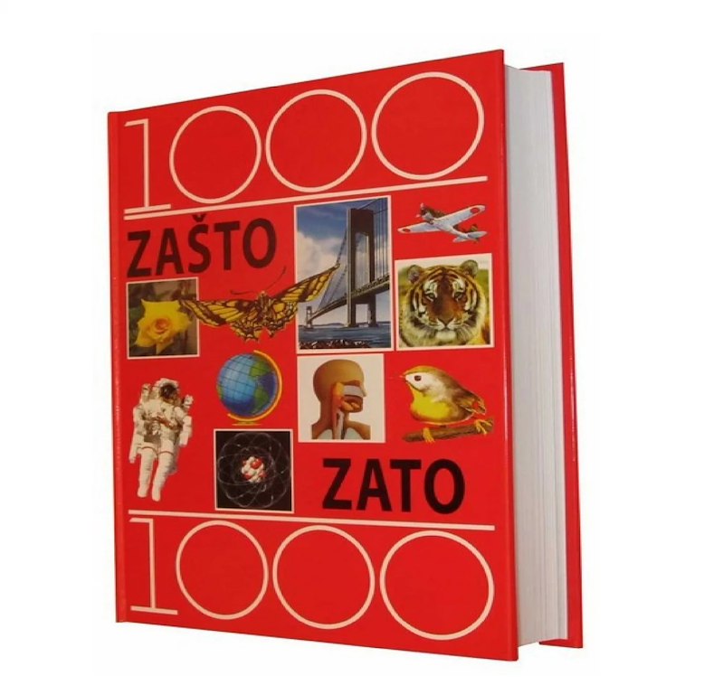 KNJIGA 1000 ZASTO 1000 ZATO