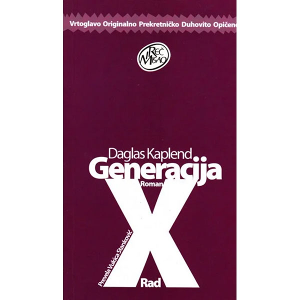 Generacija X – Daglas Kaplend