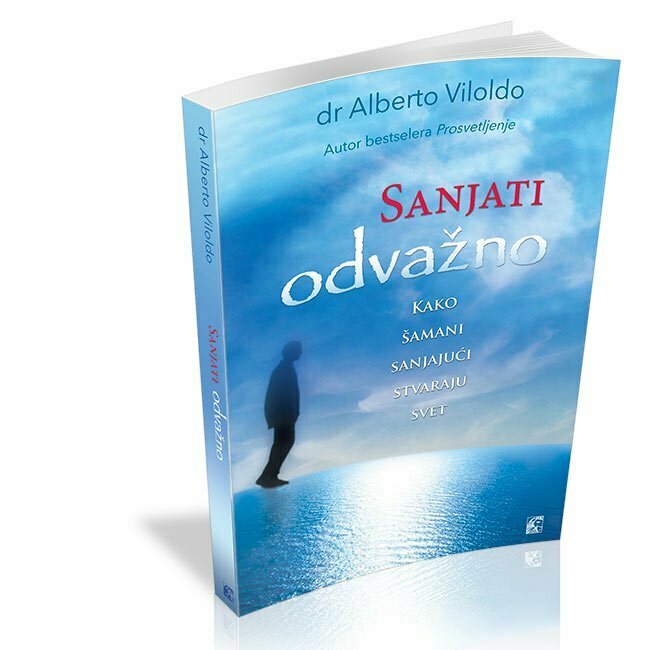 Sanjati odvažno – Alberto Viloldo