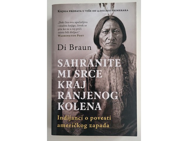 Sahranite mi srce kraj ranjenog orla - Di Braun
