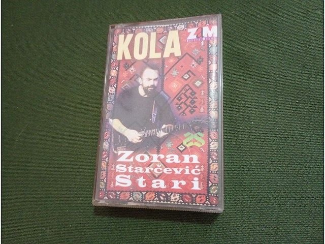 Zoran Starčević Stari - Kola