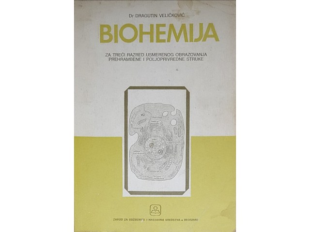 Biohemija III - Dr.Dragutin Veličković
