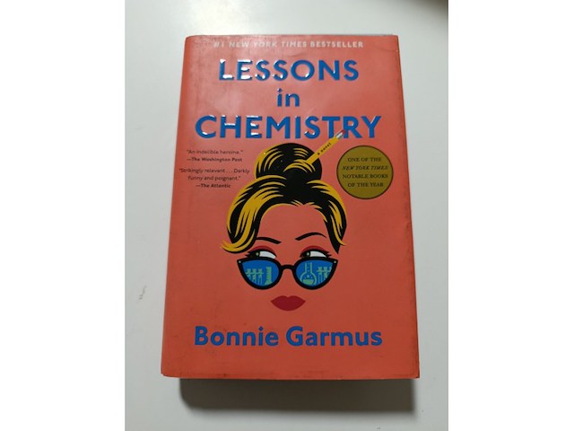 Lessons in Chemistry - Bonnie Garmus