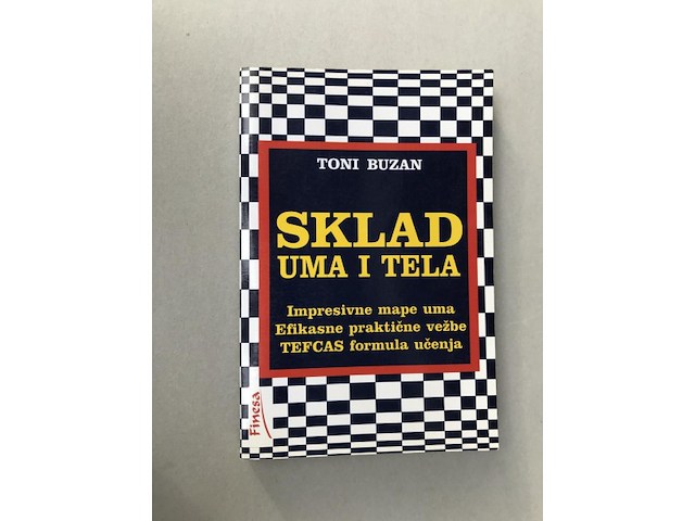Sklad uma i tela - Toni Buzan