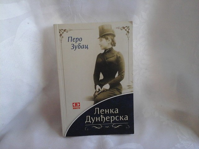 Lenka Dunđerski Pero Zubac