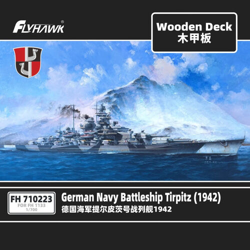 NEW! Flyhawk 710223 German Battleship Tirpitz (1942) - Wooden Deck (for Flyhawk 1133 Kit)
