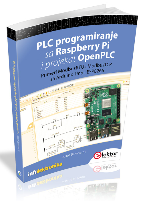 Knjiga PLC programiranje sa projektom otvorenog koda na Raspberry Pi i Modbus primeri na Arduino Uno i ESP8266
