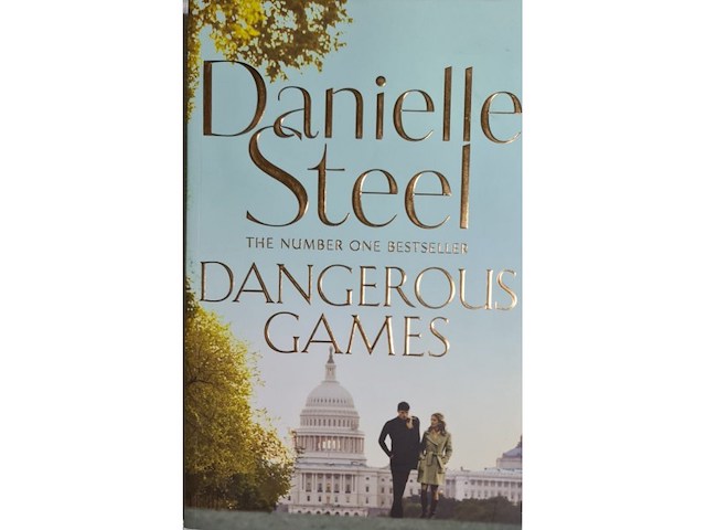 Dangerous Games - Danielle Steel 500 din