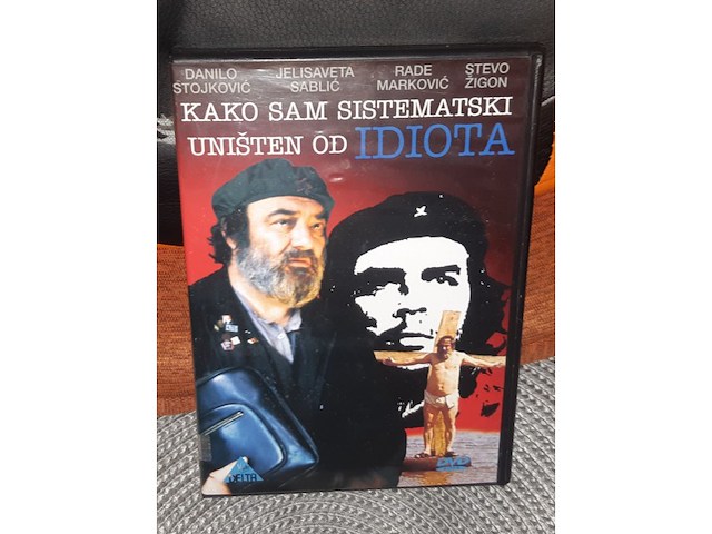 Kako sam sistematski uništen od idiota