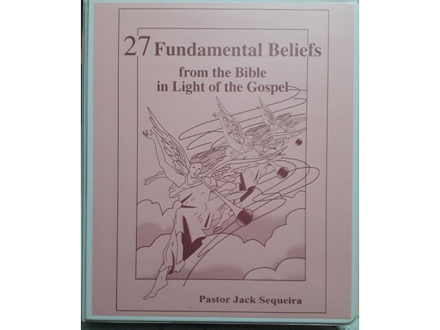 27 FUNDAMENTAL BELIEFS FROM THE BIBLE 16 Kaseta Nove