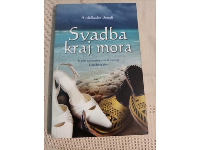SVADBA KRAJ MORA - Abdelkader Benali