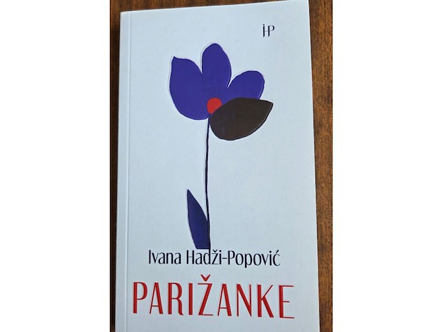 Parižanka Ivana Hadži Popovic