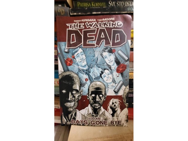 THE WALKING DEAD First part DAYS GONE BYE