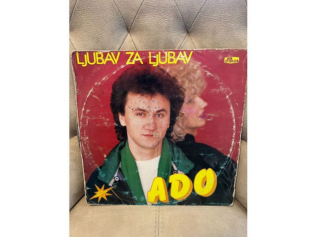 Ado Gegaj - Ljubav za ljubav