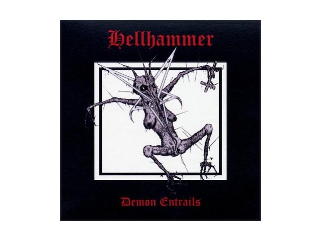 Hellhammer – Demon Entrails 2CD