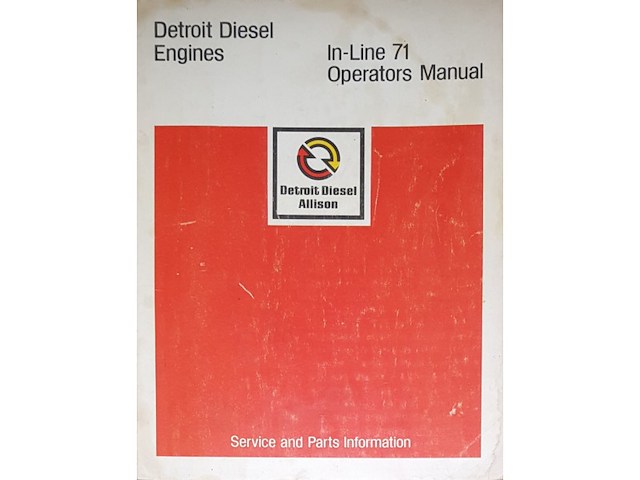Uputstvo Za Dizel Motore `DETROIT DIESEL` USA