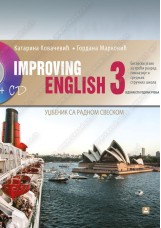 IMPROVING ENGLISH 3 – Udžbenik sa radnom sveskom za engleski jezik za 3. razred gimnazije i srednjih stručnih škola
(11. godina učenja) - izdanje 2016.