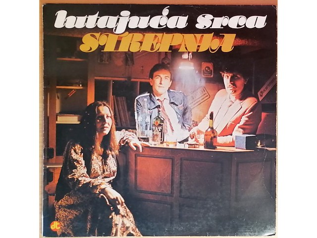 LP LUTAJUĆA SRCA - Strepnja (1982) PERFEKTNA, RETKA