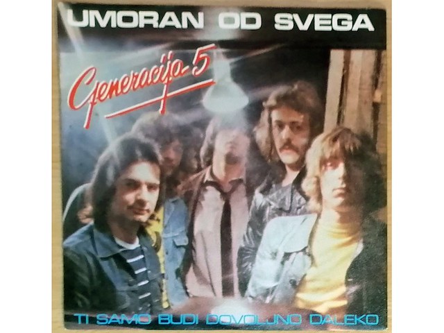 SP GENERACIJA 5 - Umoran od svega (1980) 5. press, MINT