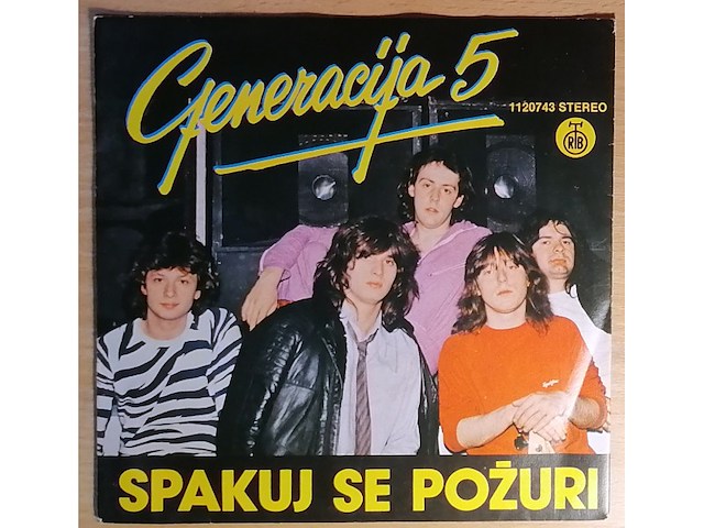 SP GENERACIJA 5 - Spakuj se požuri (1981) PERFEKTNA