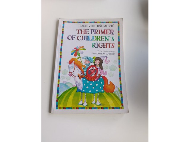 Ljubivoje Ršumović - The primer of children rights