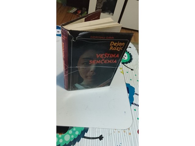 VEŠTINA SENČENJA - Dejan Ražić