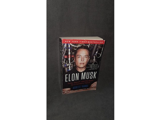 Elon Musk Ashlee Vance