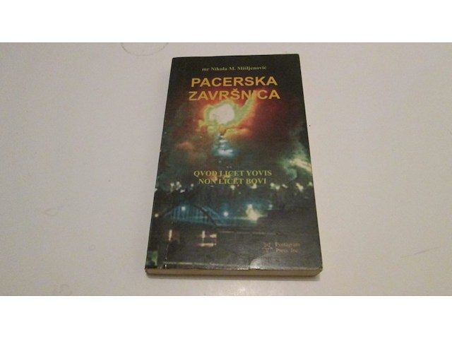 Pacerska Završnica, Nikola M. Mišljenovic