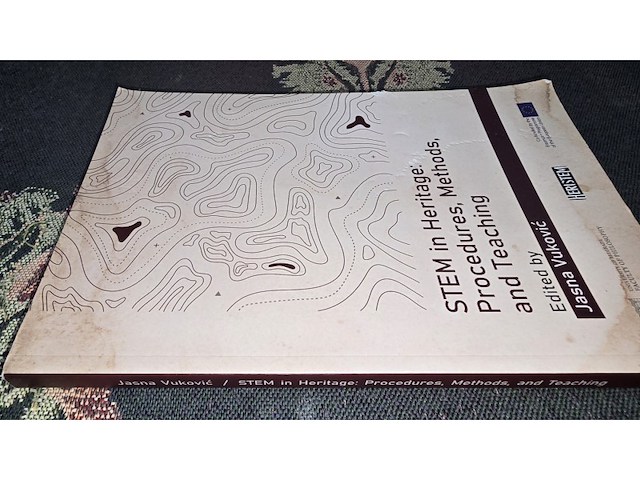 STEM in heritage, Procedures, methods, and teaching